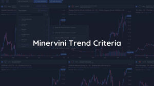 Finding Top Ideas: The Minervini Trend Template | Deepvue