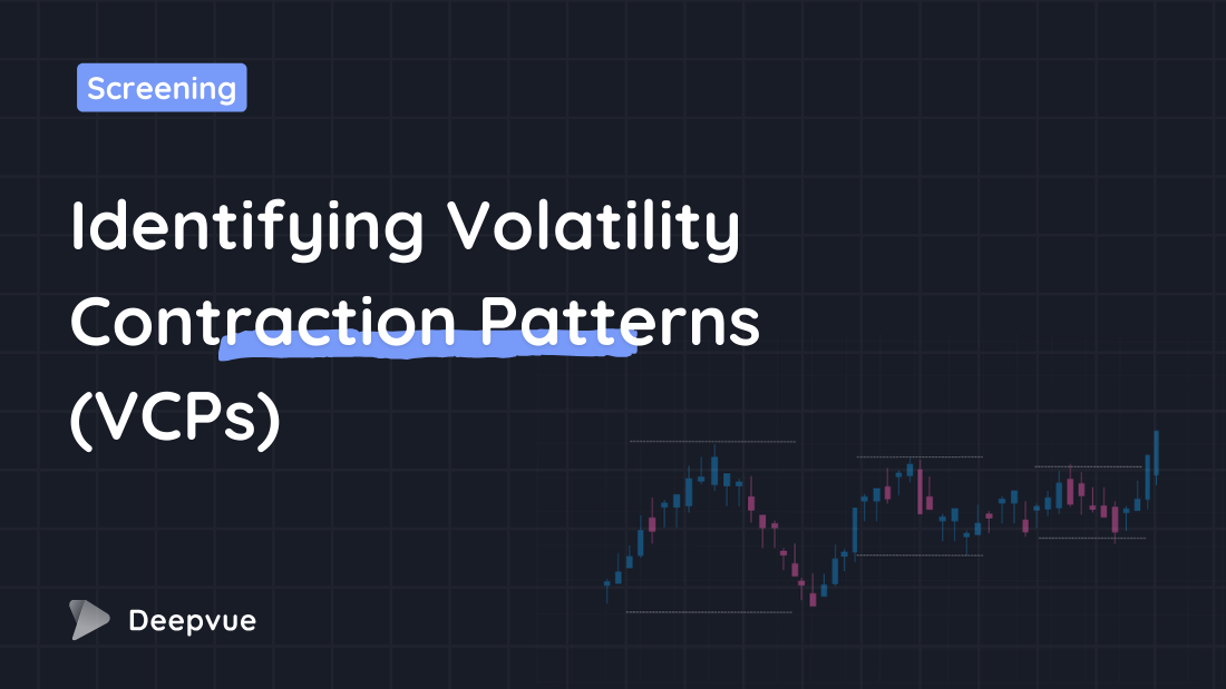 Mastering The Volatility Contraction Pattern A Guide To Trading Tight Vcp Consolidations Deepvue
