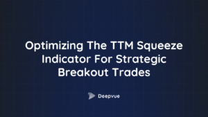 Optimizing The TTM Squeeze Indicator For Strategic Breakout Trades ...